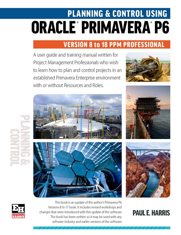 Oracle Primavera P6 EPPM/PPM for Planners (3 Day Course Perth ...